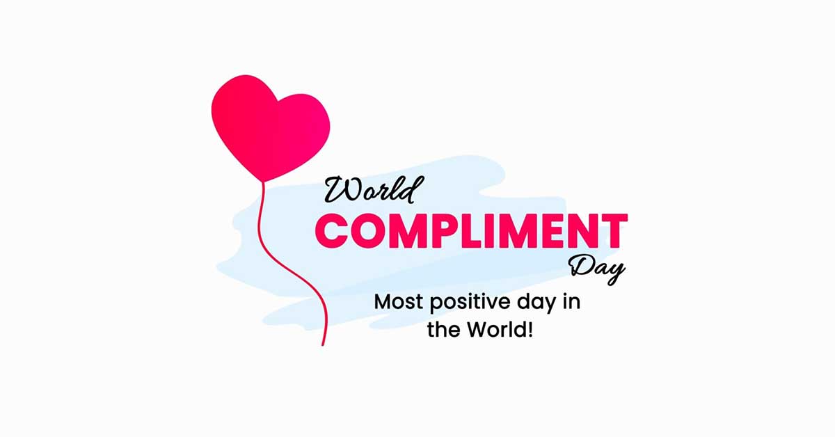 World Compliment Day : 1 March | Download Poster, Status And Social ...